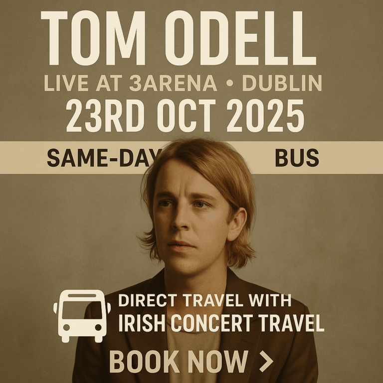 Bus to Tom Odell – 3Arena – 23rd October 2025 - Irish Concert Travel